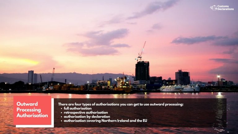 Customs Procedures | A quick guide to Outward Processing to claim full ...