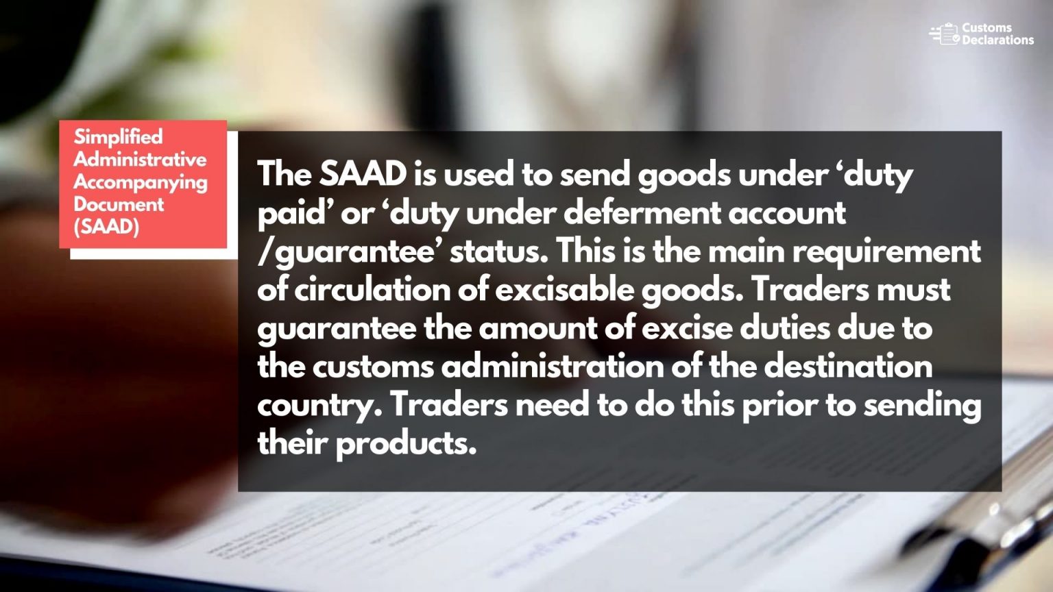 Simplified Administrative Accompanying Document (SAAD) | CUSTOMS ...