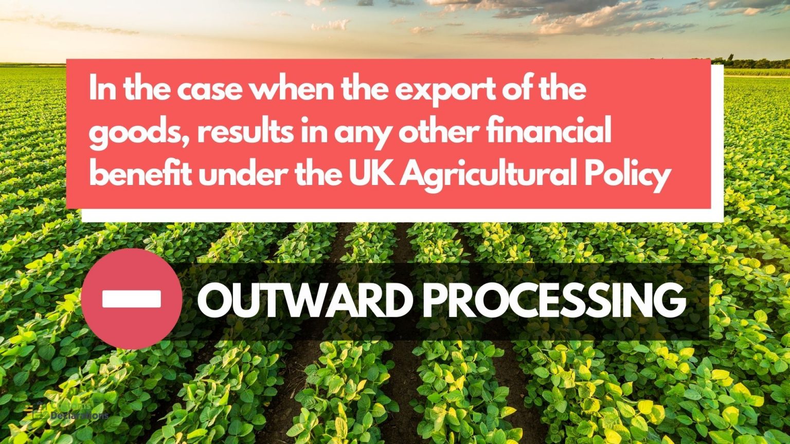 Customs Procedures | A quick guide to Outward Processing to claim full ...