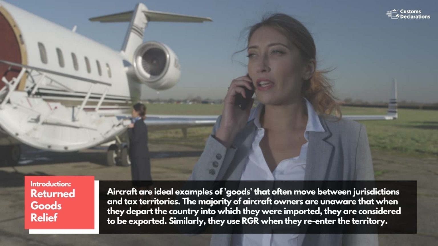 Customs Procedures | How to use Returned Goods Relief (RGR) to obtain ...