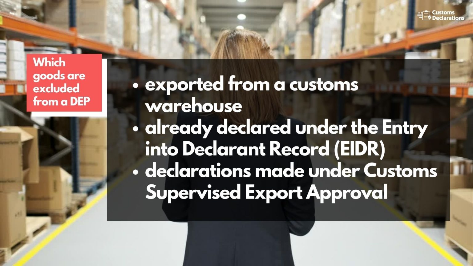 Designated Export Place (DEP) | CUSTOMS ACRONYMS & GLOSSARY | Customs-Declarations.UK