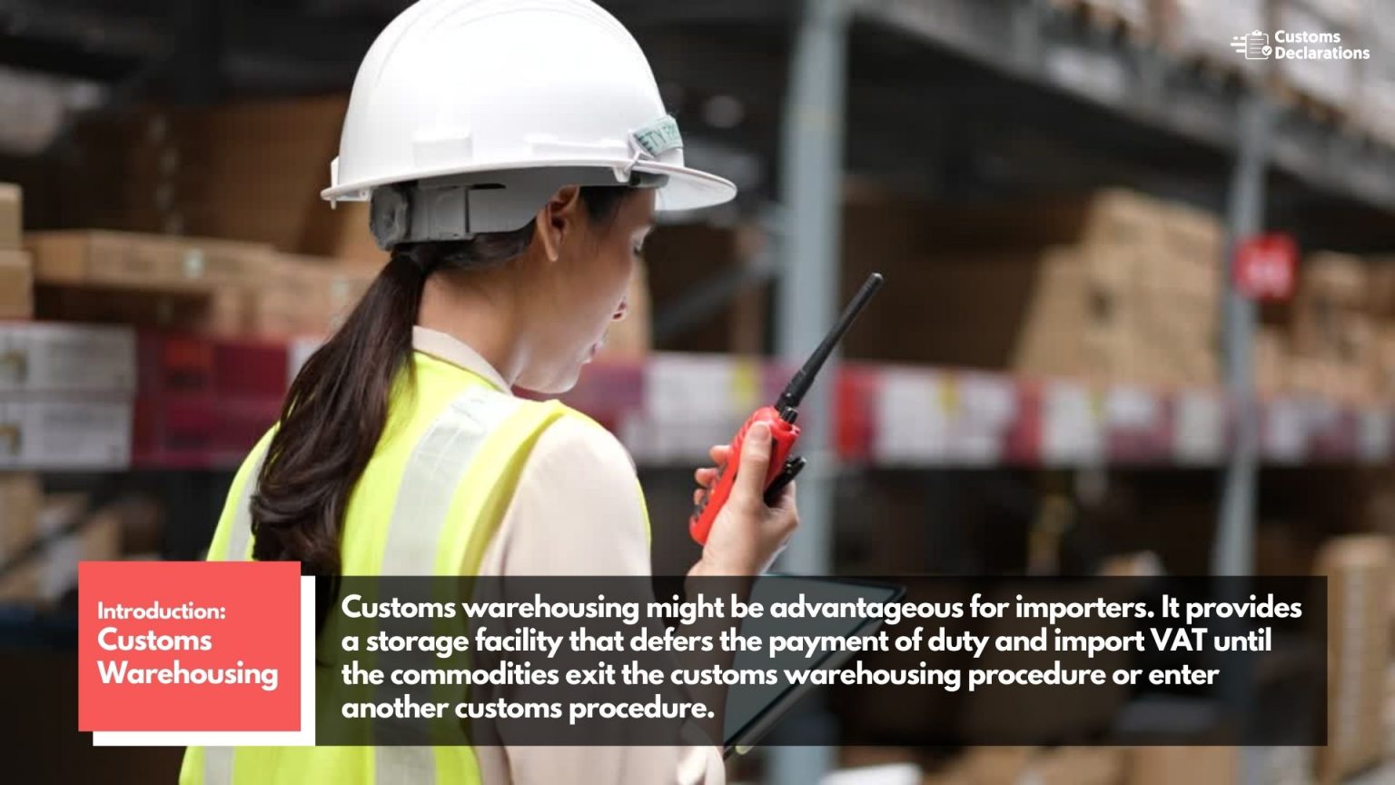 Customs Procedures | A quick guide to using customs warehousing to ...