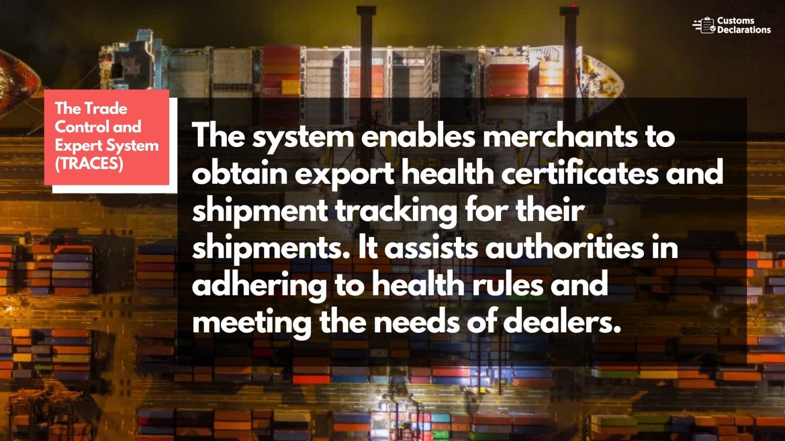 The Trade Control and Expert System (TRACES) | CUSTOMS ACRONYMS ...