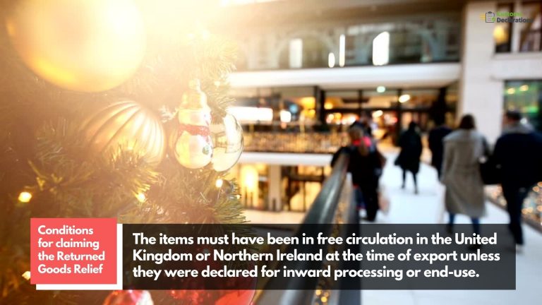 Customs Procedures | How to use Returned Goods Relief (RGR) to obtain ...