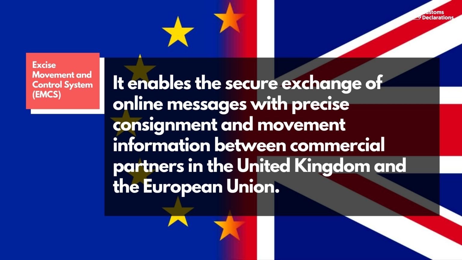 Excise Movement and Control System (EMCS) | CUSTOMS ACRONYMS & GLOSSARY ...
