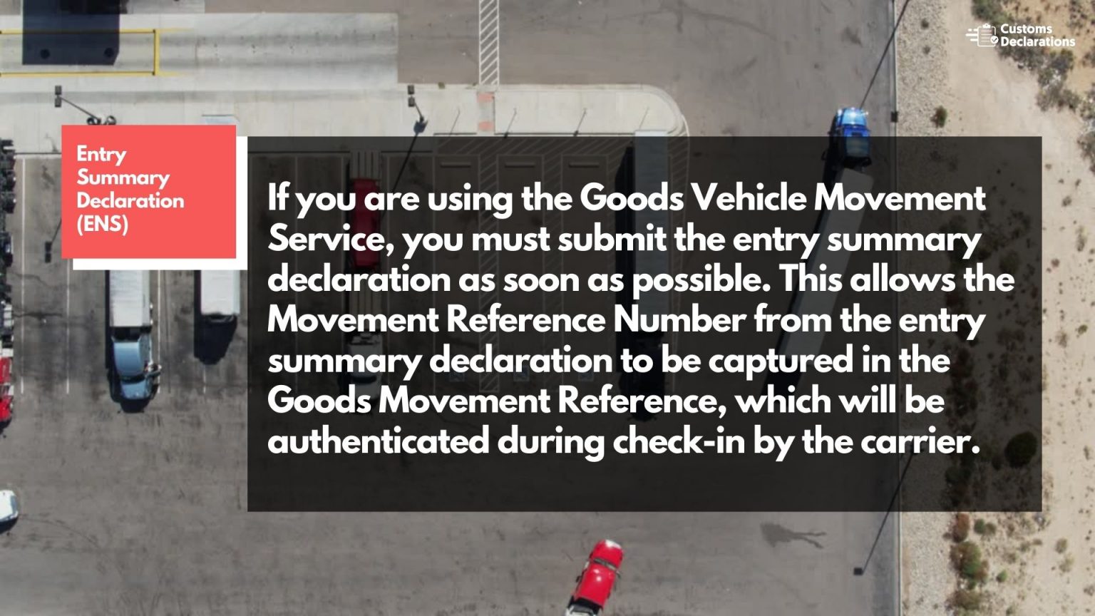 Entry Summary Declaration (ENS) | CUSTOMS ACRONYMS & GLOSSARY | Customs ...