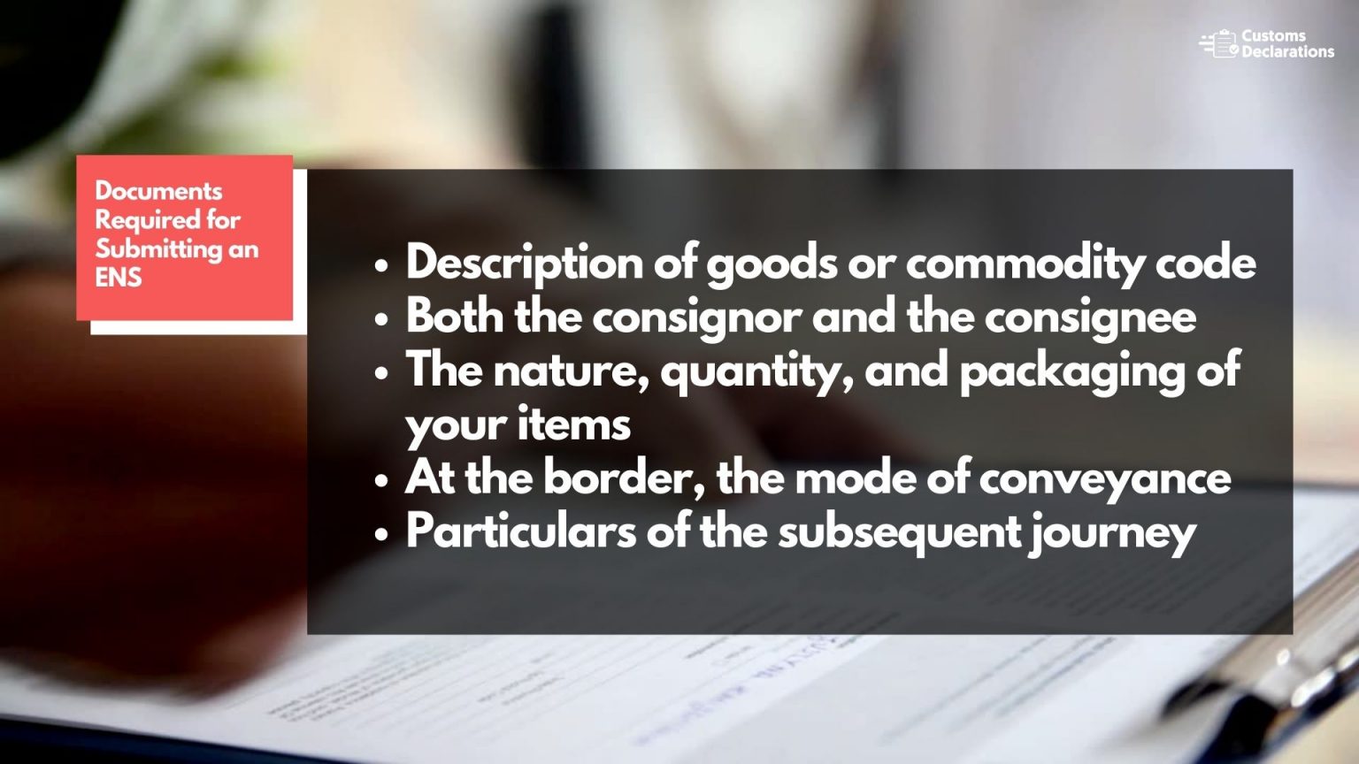 Entry Summary Declaration (ENS) | CUSTOMS ACRONYMS & GLOSSARY | Customs ...