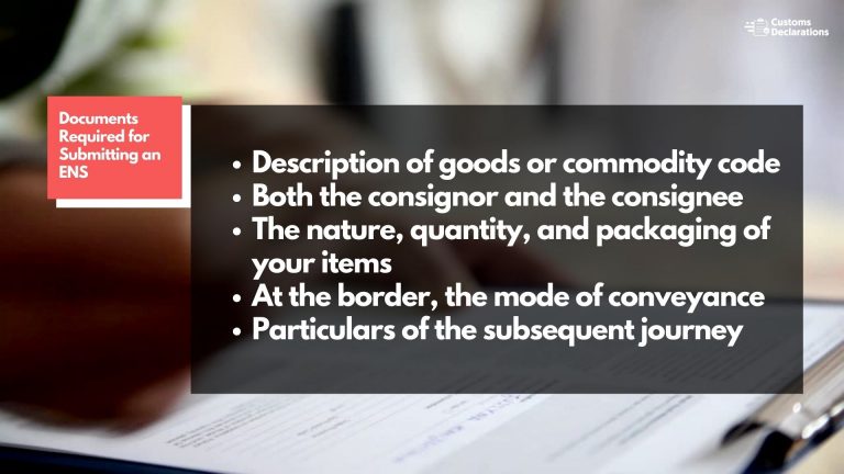 Entry Summary Declaration (ENS) | CUSTOMS ACRONYMS & GLOSSARY | Customs ...