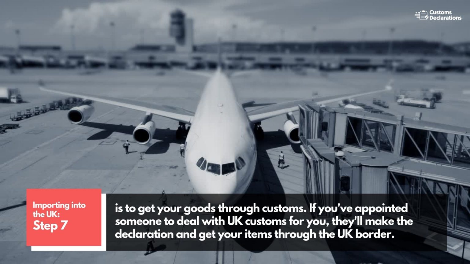 A step by step guide to import goods into the UK | Customs-Declarations.UK