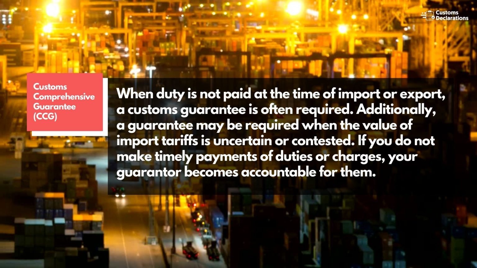 Customs Comprehensive Guarantee (CCG) | CUSTOMS ACRONYMS & GLOSSARY ...