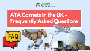ATA Carnets in the UK - Frequently Asked Questions | Customs ...