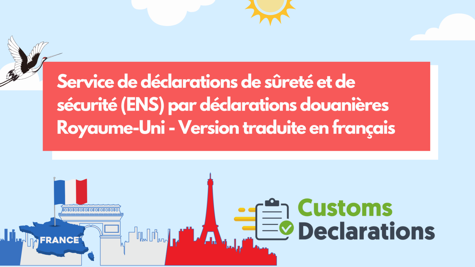 Service de déclarations de sûreté et de sécurité (ENS) par déclarations ...