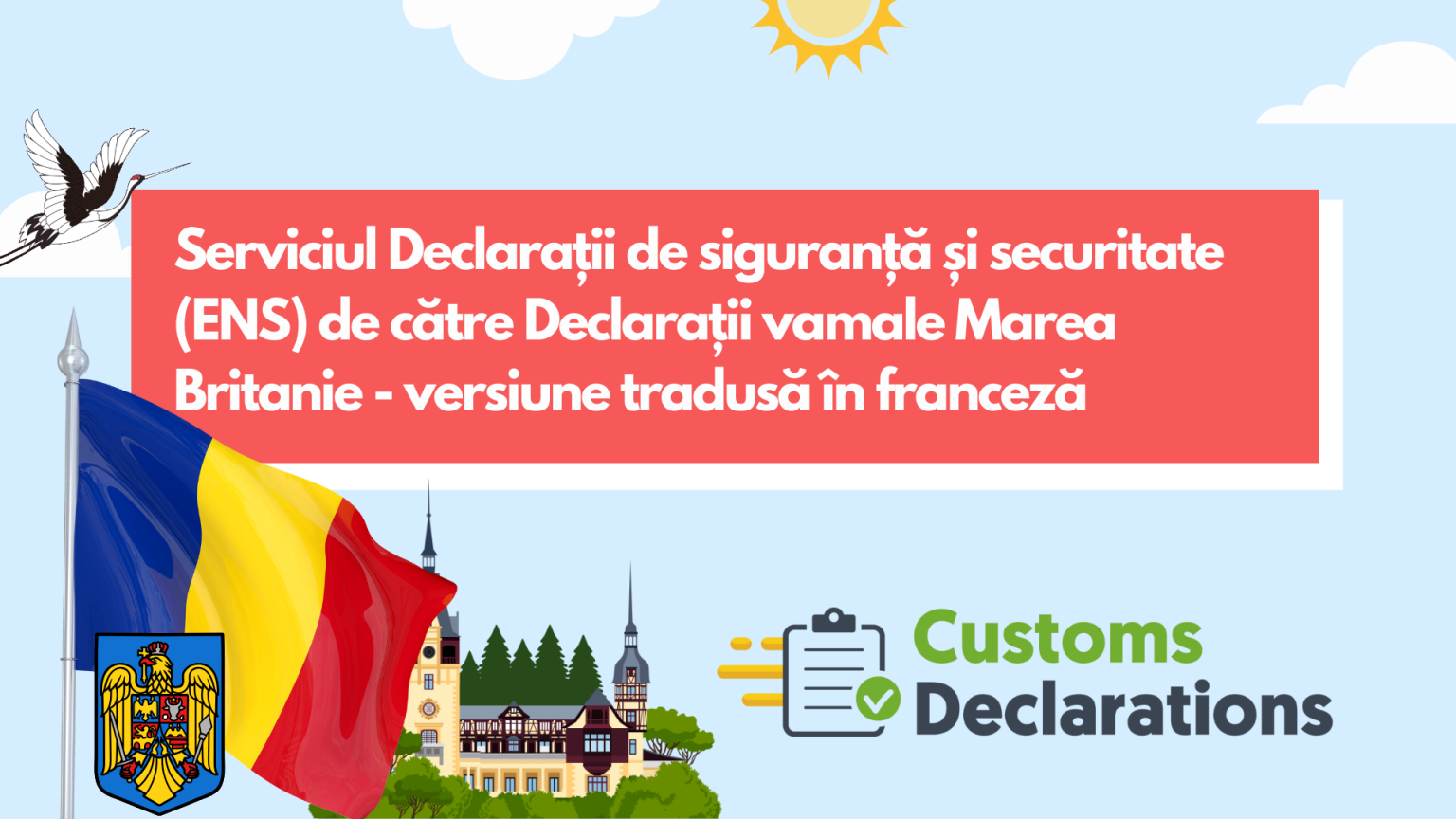 Serviciul De Declarații De Siguranță și Securitate Ens De Către Customs Declarations Uk