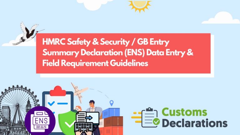 HMRC Safety & Security / GB Entry Summary Declaration (ENS) Data Entry ...