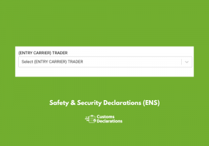 HMRC Safety & Security / GB Entry Summary Declaration (ENS) Data Entry ...